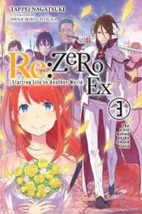 Re:ZERO -Starting Life in Another World- Ex, Vol. 3 (light novel) | CDON