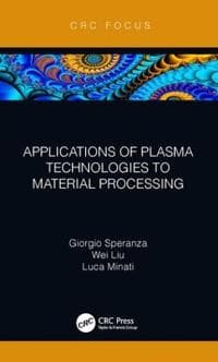 Applications of Plasma Technologies to Material Processing | CDON