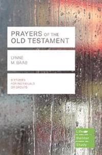 Prayers of the Old Testament (Lifebuilder Study Guides) | CDON