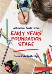 A Practical Guide to the Early Years Foundation Stage | CDON