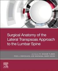 Surgical Anatomy of the Lateral Transpsoas Approach to the Lumbar Spine ...