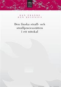 Den finska straff- och straffprocessrätten i ett nötskal | Dan Frände ...