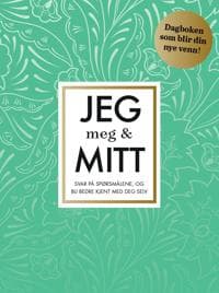 Jeg, meg & mitt. Svar på spørsmålene, og bli bedre kjent med deg selv | CDON