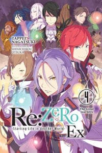 Re:ZERO -Starting Life in Another World- Ex, Vol. 4 (light novel) | CDON