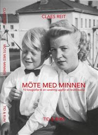 Möte med minnen. 15 fotografier och en vandring uppför en brant backe. | CDON