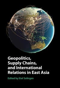 Geopolitics, Supply Chains, and International Relations in East Asia | CDON