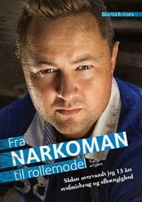 Fra Narkoman til Rollemodel | CDON