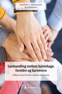 Samhandling mellom barnehage, foreldre og barnevern | CDON