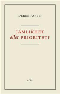 Jämlikhet eller prioritet? | CDON