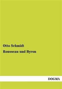 Rousseau Und Byron | CDON