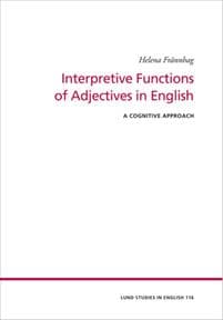 Interpretive Functions of Adjectives in English | CDON