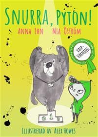 Snurra Pyton! : (valp + hundutställning = dålig idé) | CDON