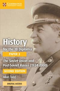 History for the IB Diploma Paper 3 The Soviet Union and post-Soviet ...