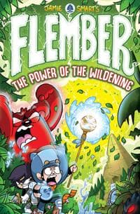 Flember 4: The Power of the Wildening (from the million-selling Jamie ...