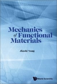 Mechanics Of Functional Materials | CDON