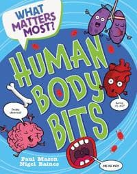 What Matters Most?: Human Body Bits | CDON