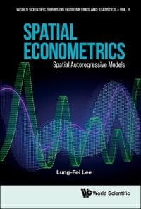 Spatial Econometrics: Spatial Autoregressive Models | Lung-Fei Lee ... Spatial Econometrics: Spatial Autoregressive Models | Lung-Fei Lee ...