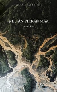 Neljän virran maa - Mia | CDON