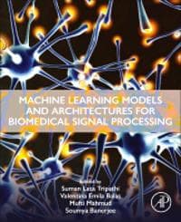 Machine Learning Models and Architectures for Biomedical Signal ...
