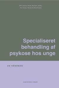 Specialiseret behandling af psykose hos unge | CDON