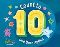 Count to 10 (and Back Again!): A FlipFlap Board Book | CDON