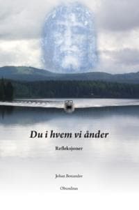 Du i hvem vi ånder : Refleksjoner | CDON