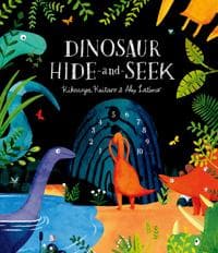 Dinosaur Hide-and-Seek: A Prehistoric Search-and-Find Picture Book | CDON