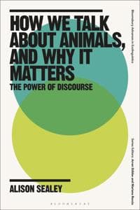 How We Talk About Animals, and Why it Matters | CDON