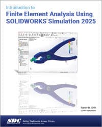 Introduction to Finite Element Analysis Using Solidworks Simulation 2025 | CDON