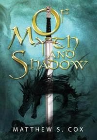 Of Myth and Shadow | CDON