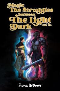 Magic: The Struggles Between the Light and the Dark | CDON