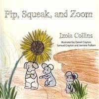 Pip, Squeak, and Zoom | CDON