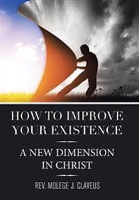 How to Improve Your Existence | CDON