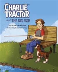 Charlie Tractor and The Big Fish | CDON