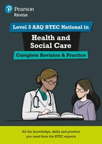 Pearson Revise Level 3 AAQ BTEC National in Health and Social Care ...