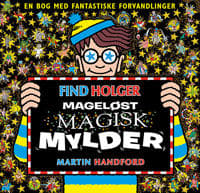 Find Holger - Mageløst magisk mylder | CDON