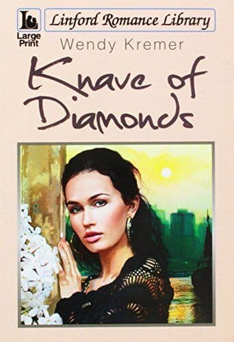 Knave Of Diamonds (Linford Romance Library) by Kremer, Wendy Paperback ...