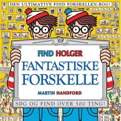 Find Holger - Fantastiske forskelle | Martin Handford | Språk: Dansk | CDON