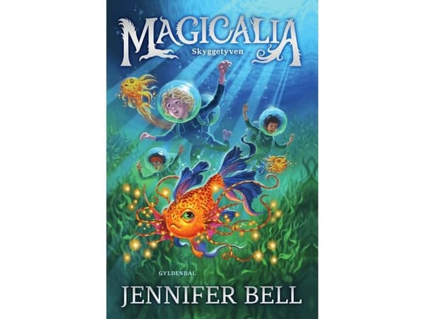 Magicalia 2 - Skyggetyven | Jennifer Bell | Språk: Dansk | CDON