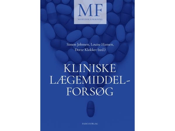 Kliniska läkemedelsprövningar | Simon Johnsen, Louise Hansen, Dorte ...