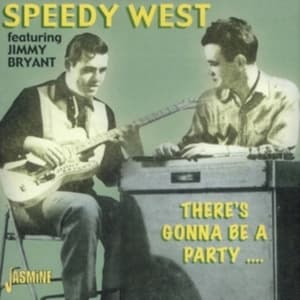 West Speedy And Jimmy Bryant - There's Gonna Be A Party ?. (CD) | CD | CDON