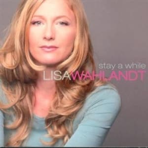 Wahlandt Lisa - Stay A While (CD) | CDON