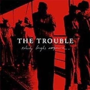 Trouble - Nobody Laughs Anymore (CD) | CDON