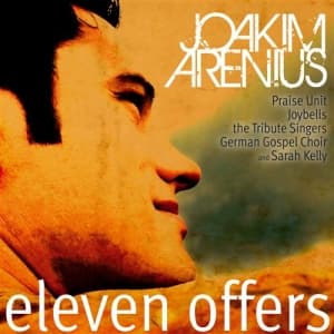 Arenius Joakim & Praise Unit - Eleven Offers (CD) | CD | CDON