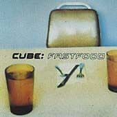 Cube : Fast Food CD (1999) Pre Owned | CDON