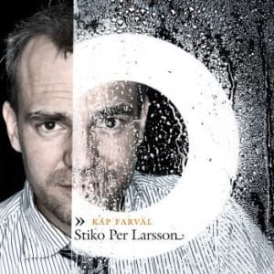 Stiko Per Larsson - Kap Farväl (CD) | CDON