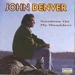 John Denver : Sunshine on My Shoulders CD Pre-Owned | CDON
