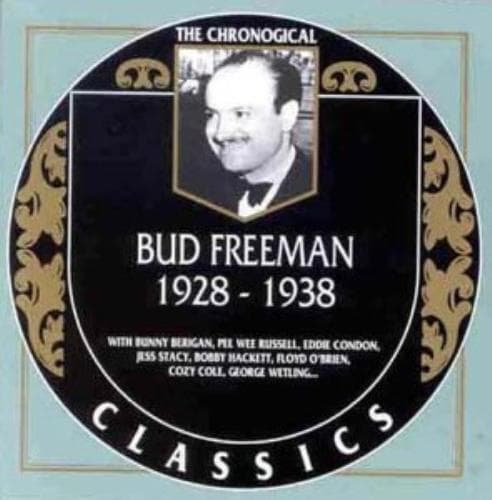 Freeman,Bud : Classics 1928 CD Pre-Owned | CDON