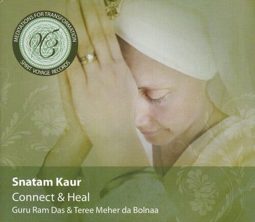 Snatam Kaur : Connect and Heal: Guru Ram Das & Teree Meher Da Bolnaa CD ...