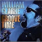 William Clarke : Groove Time CD (1999) | CDON